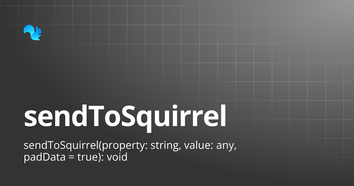 sendToSquirrel | Learn - Squirrel365