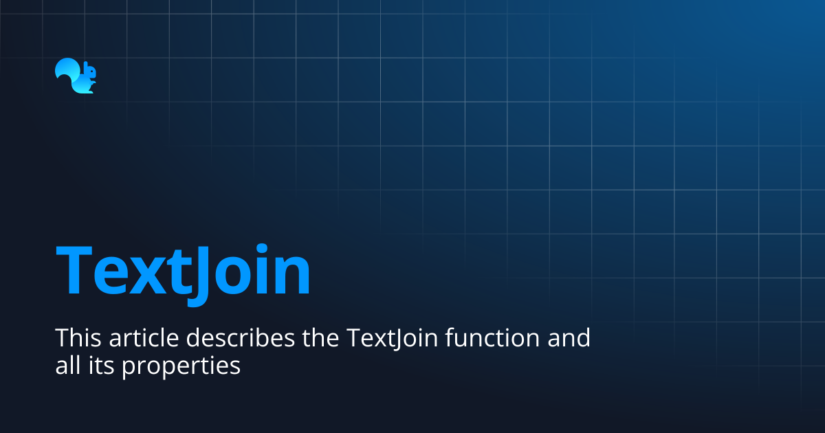 TextJoin | Learn - Squirrel365