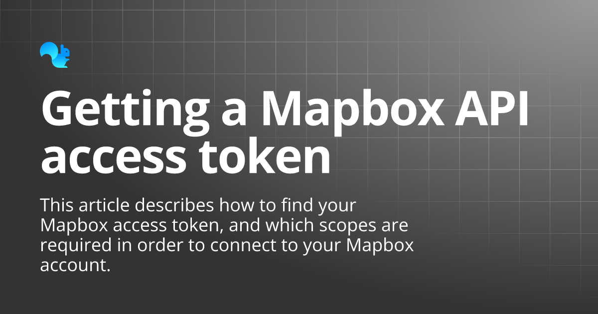 Getting A Mapbox Api Access Token Learn Squirrel365